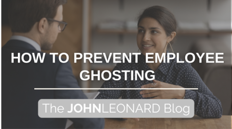 How to Prevent Employee Ghosting | JOHNLEONARD